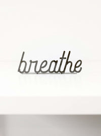 Highland Ridge Decor - Breathe Word Sign