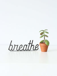 Highland Ridge Decor - Breathe Word Sign