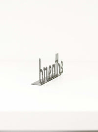 Highland Ridge Decor - Breathe Word Sign