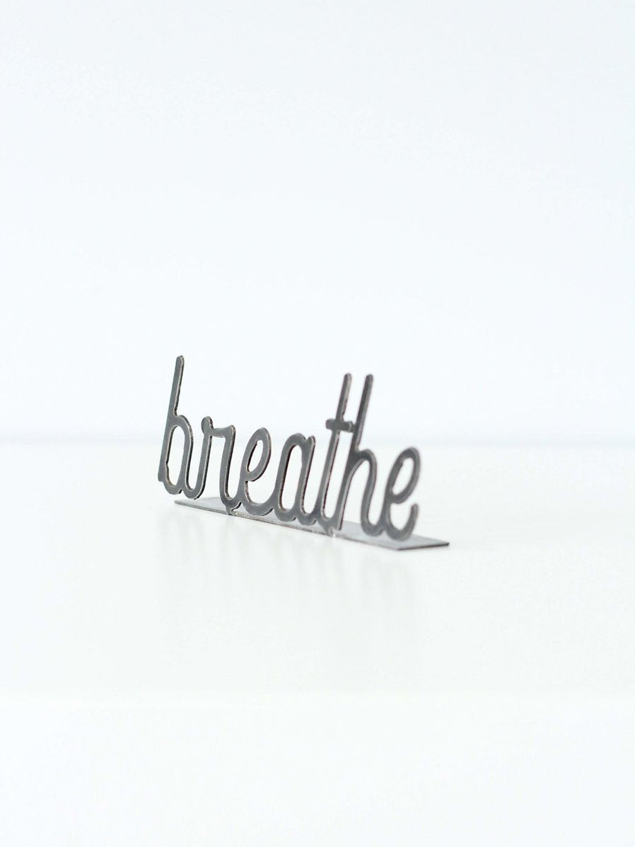 Highland Ridge Decor - Breathe Word Sign